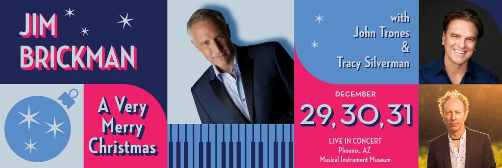 John Trones joins Jim Brickman’s “A Very Merry Christmas” at the ...